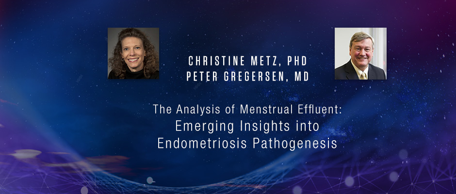 Christine Metz, PhD & Peter Gregersen, MD - The Analysis Of Menstr ...