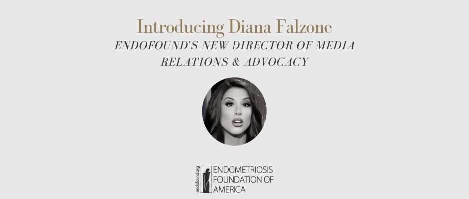 Journalist Diana Falzone Begins New Role With EndoFound | EndoFound