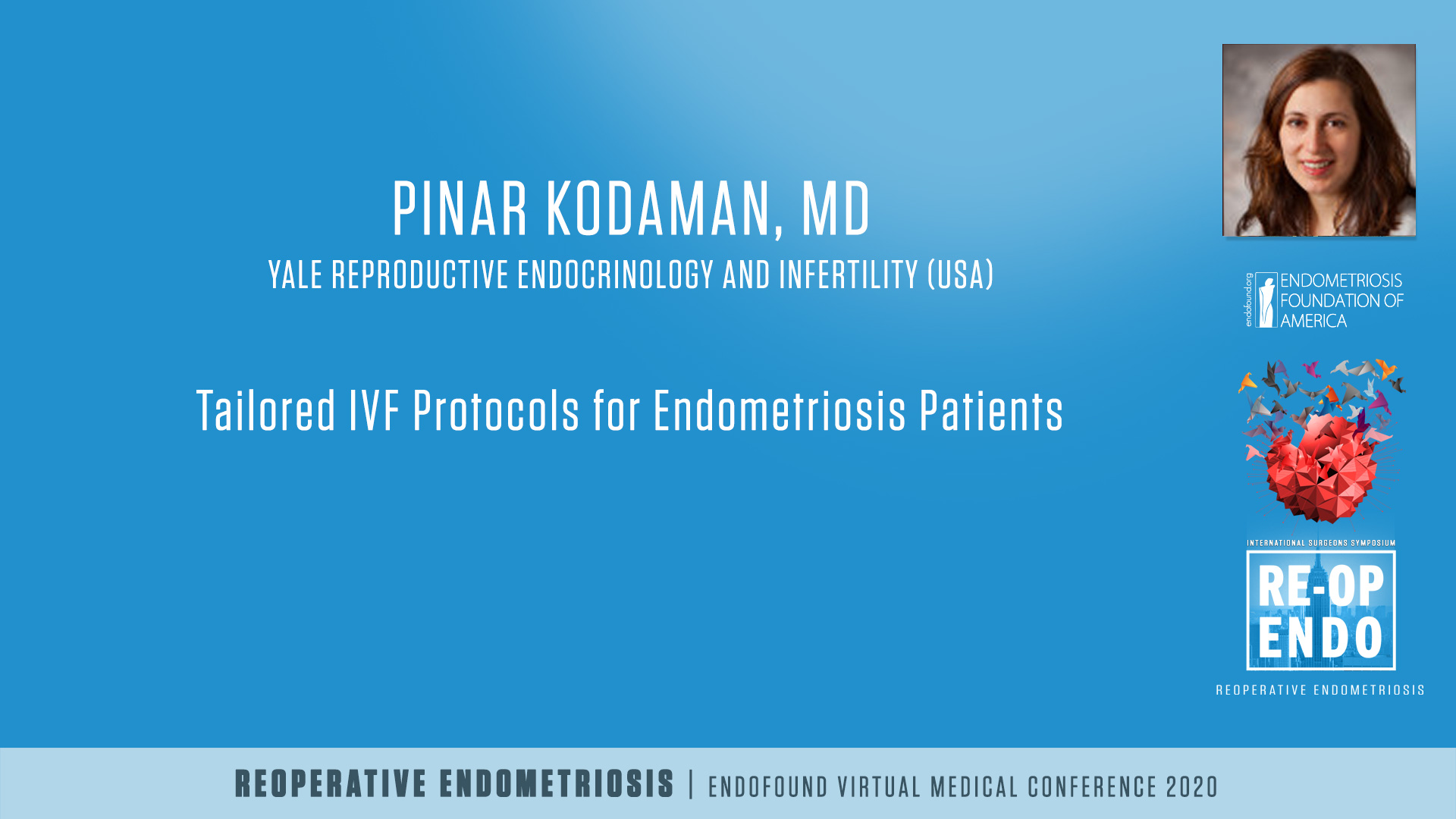 Tailored IVF Protocols For Endometriosis Patients - Pinar Kodaman, MD ...