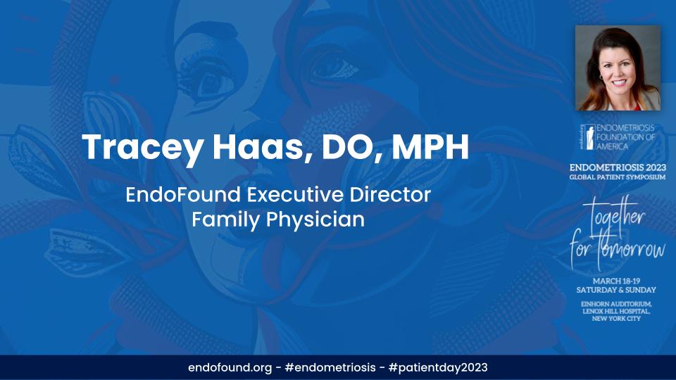 Opening Remarks - Tracey Haas, DO | EndoFound